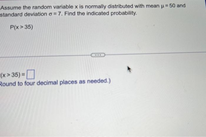 Solved Assume the random variable x is normally distributed | Chegg.com