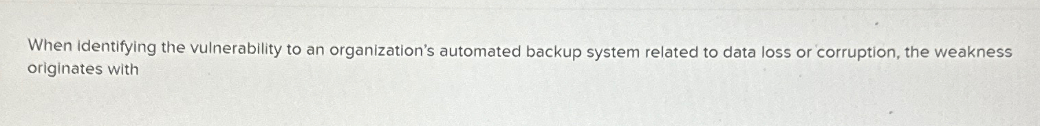 Solved When identifying the vulnerability to an | Chegg.com