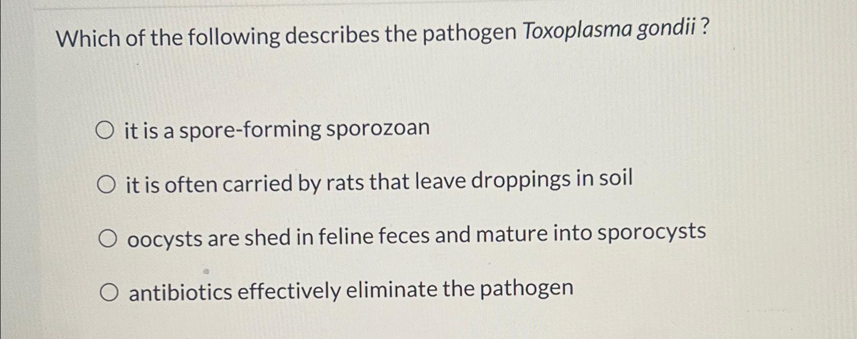 Solved Which of the following describes the pathogen | Chegg.com
