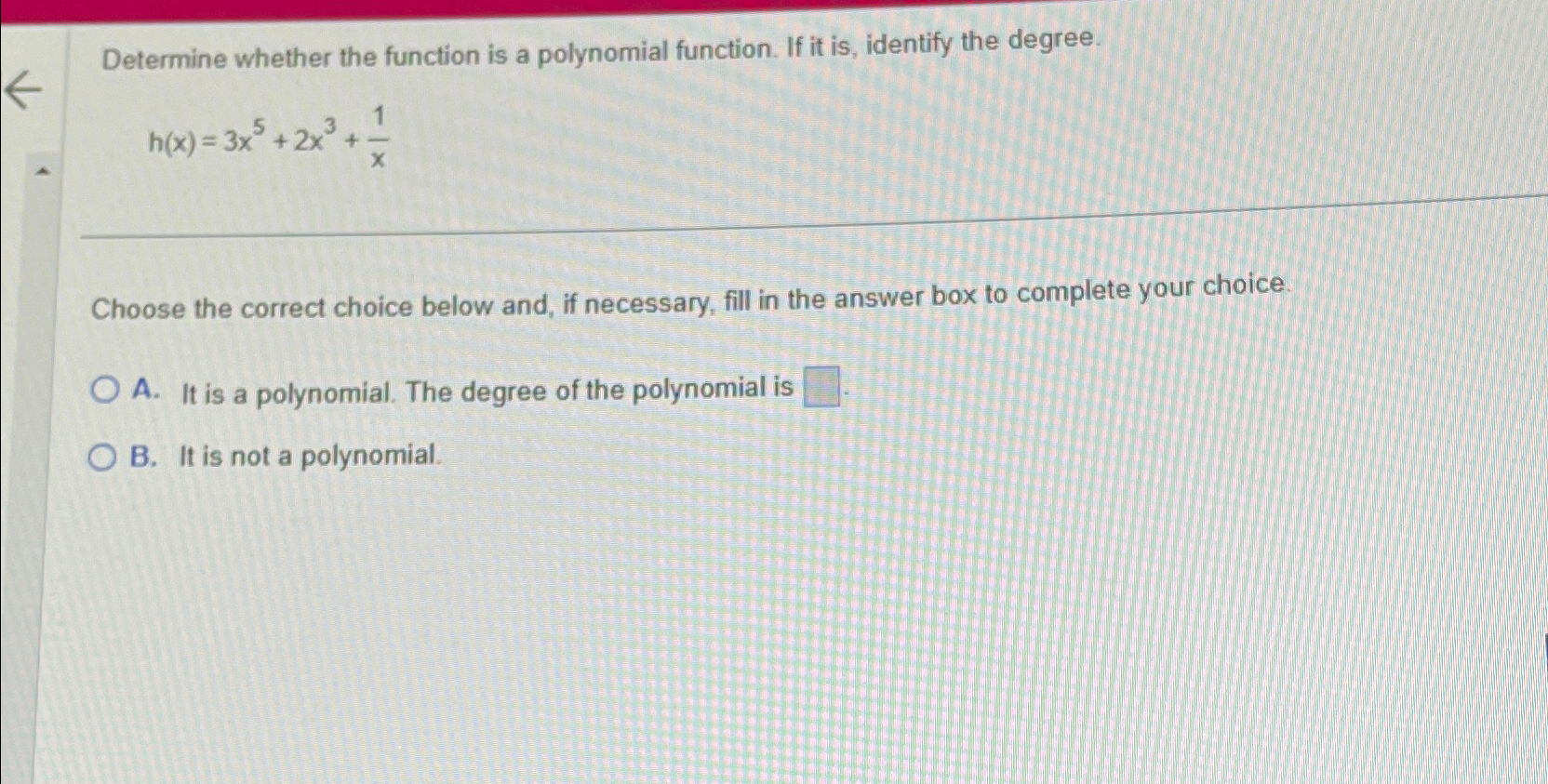 Solved Determine whether the function is a polynomial | Chegg.com