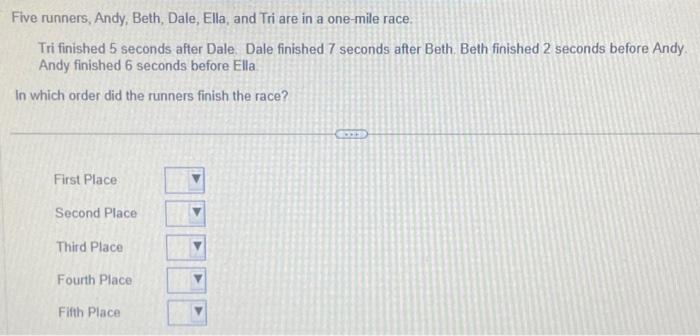Solved Five runners, Andy, Beth, Dale, Ella, and Tri are in | Chegg.com