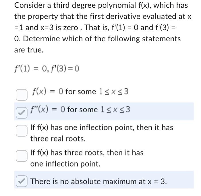 Solved Consider a third degree polynomial f(x), which has | Chegg.com