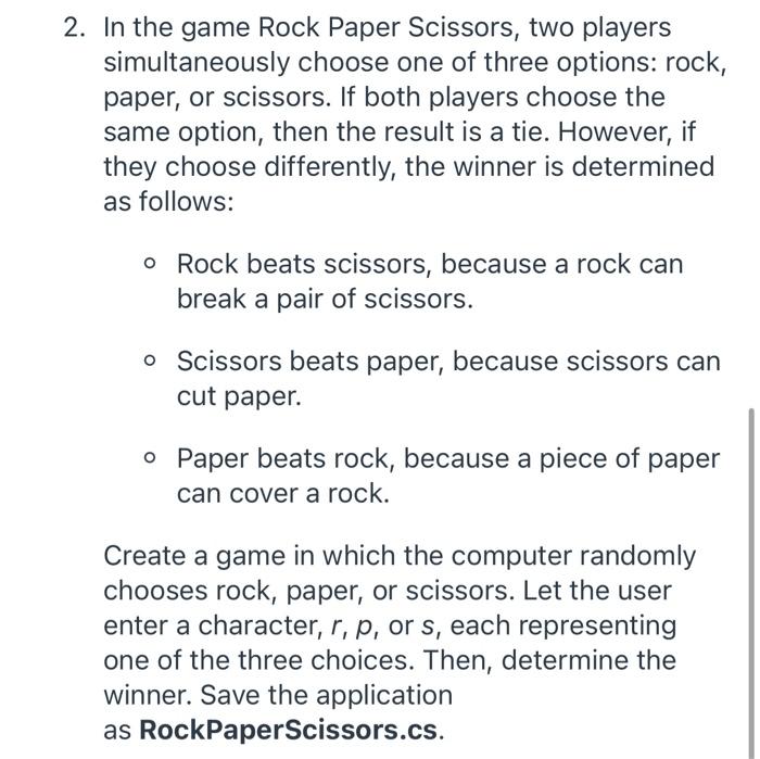 Solved 2. In the game Rock Paper Scissors, two players | Chegg.com