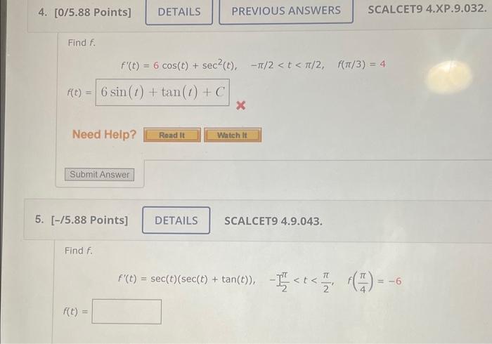 Solved Find f. f′(t)=6cos(t)+sec2(t),−π/2 | Chegg.com