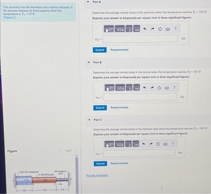 Solved - FarseThe assembly has the diameters and material | Chegg.com