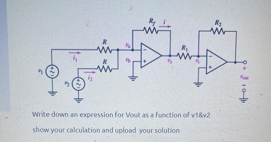 Solved Write down an expression for Vout as a function of | Chegg.com