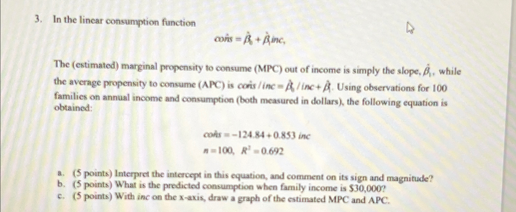 Solved In the linear consumption | Chegg.com