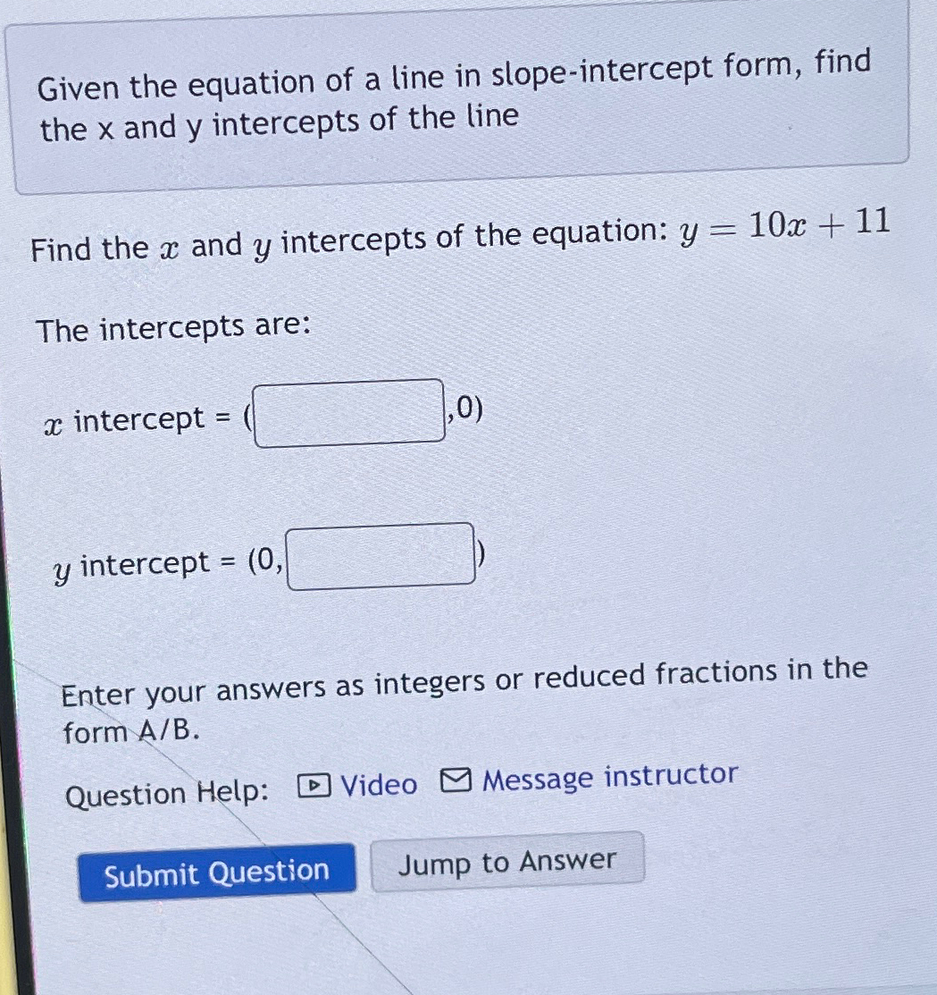 Solved Given the equation of a line in slope-intercept form, | Chegg.com