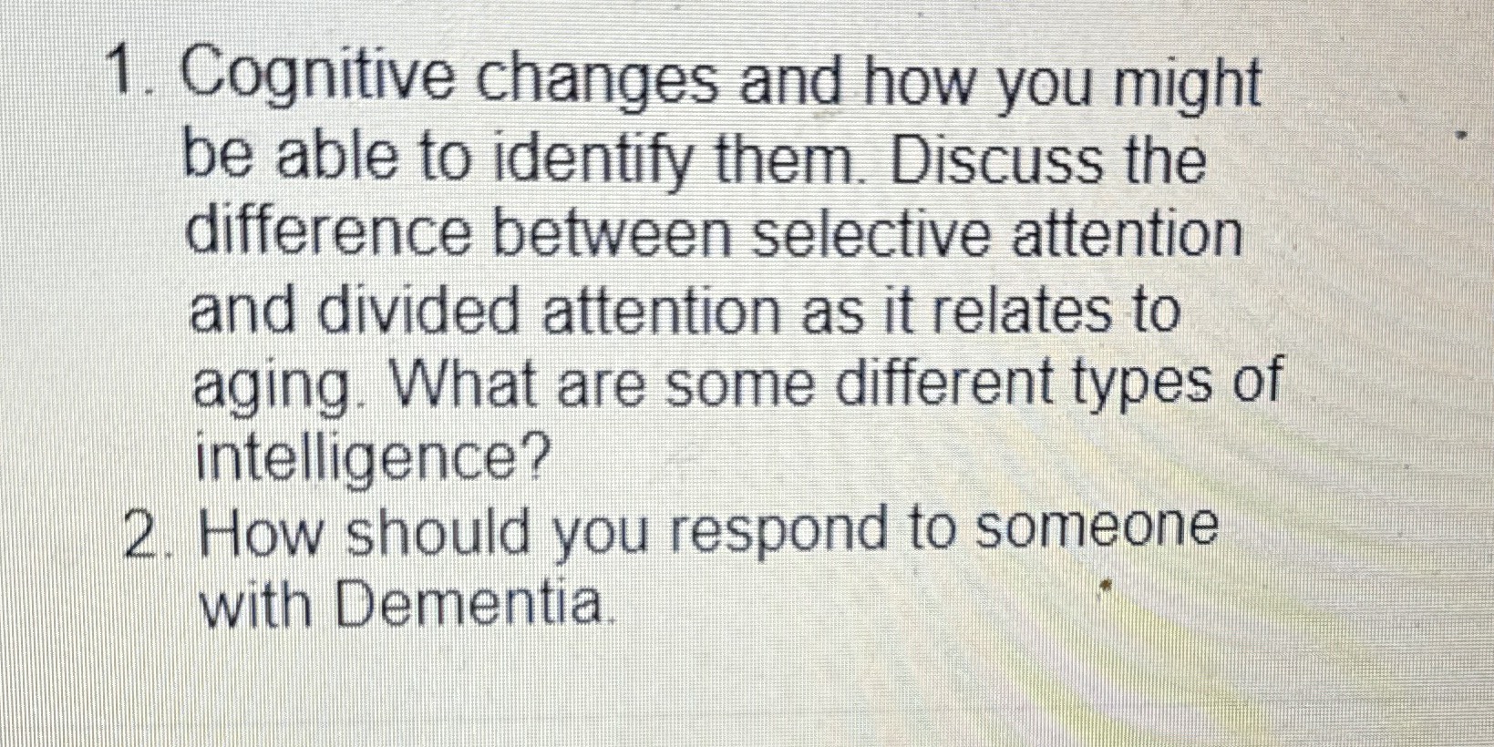Solved Cognitive changes and how you might be able to | Chegg.com