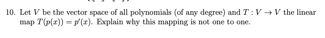 Solved Let V ﻿be the vector space of all polynomials (of any | Chegg.com