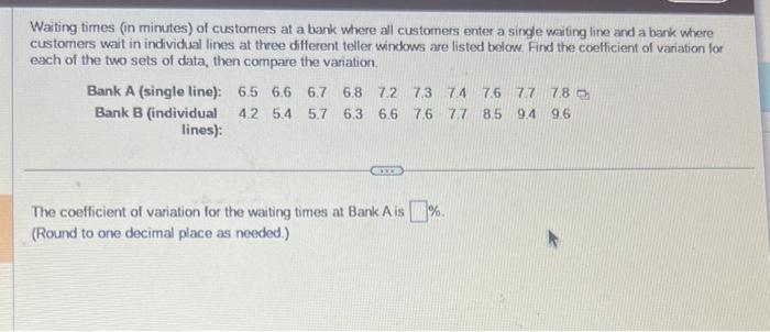 Solved Waiting times (in minutes) of customers at a bank | Chegg.com