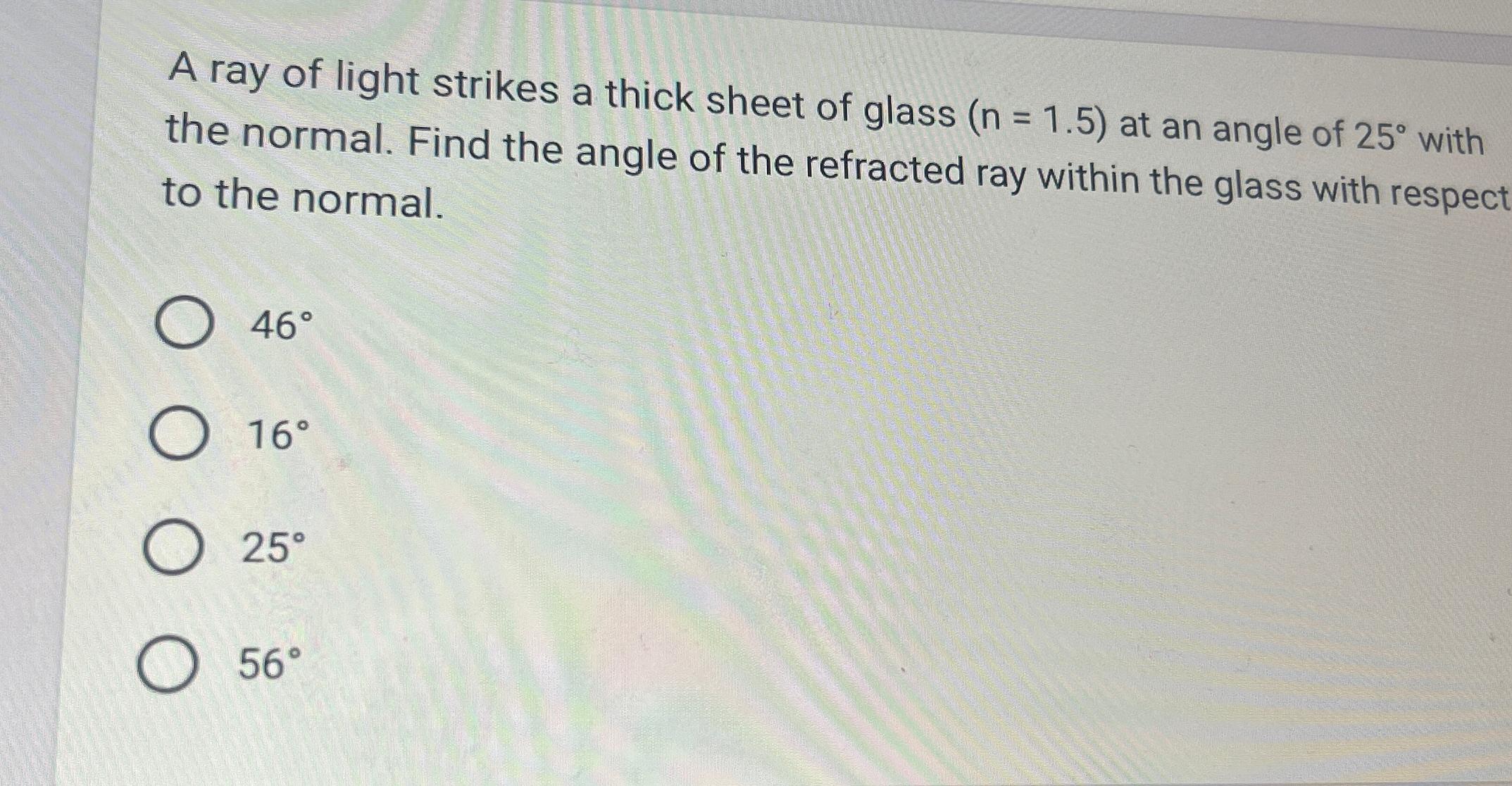 Solved A ray of light strikes a thick sheet of glass )=(1.5 | Chegg.com