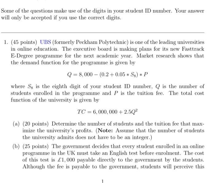 Solved Some of the questions make use of the digits in your | Chegg.com