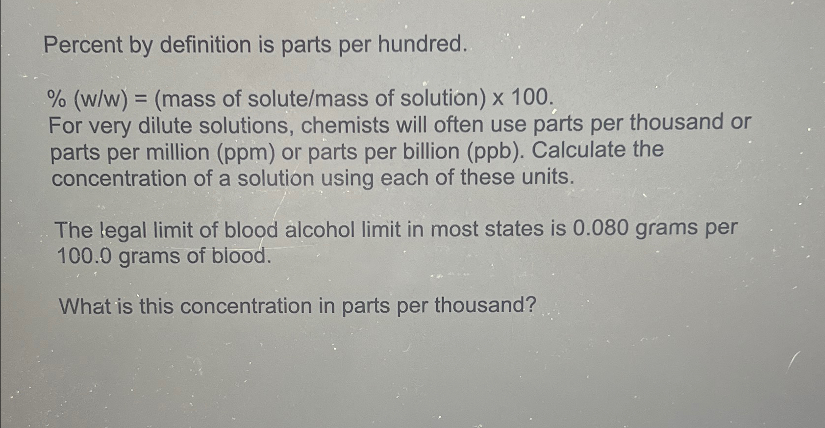Solved Percent by definition is parts per hundred. ﻿mass of | Chegg.com