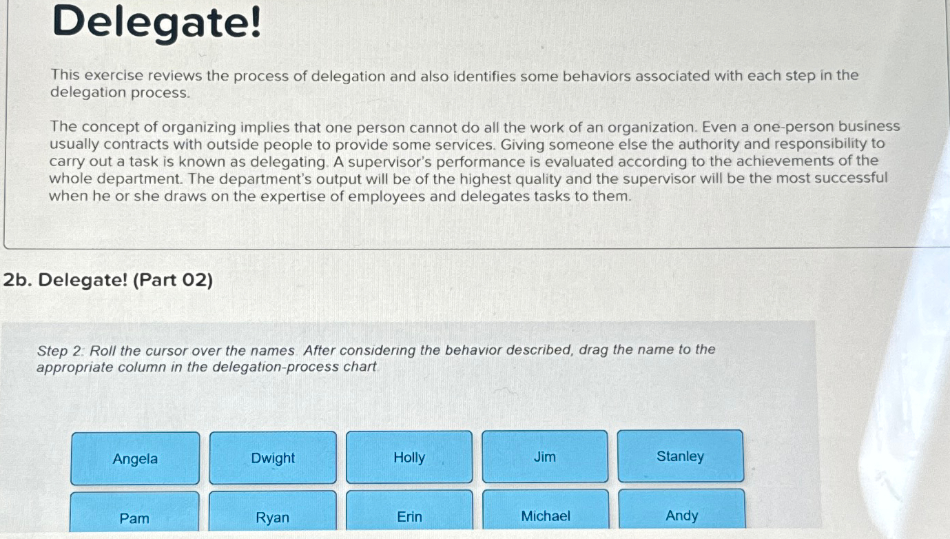 Solved Delegate!This exercise reviews the process of | Chegg.com