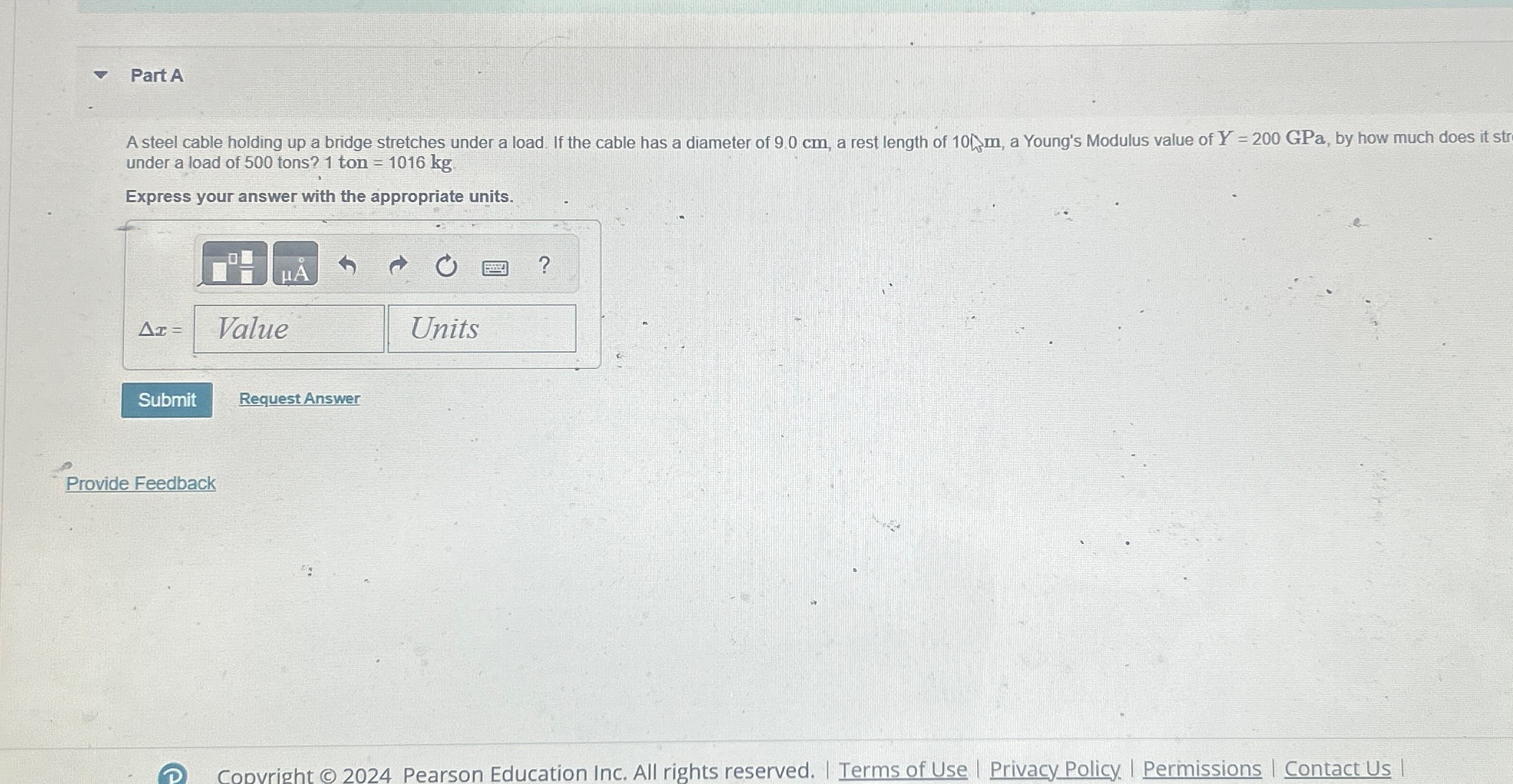 Solved Part AA steel cable holding up a bridge stretches | Chegg.com
