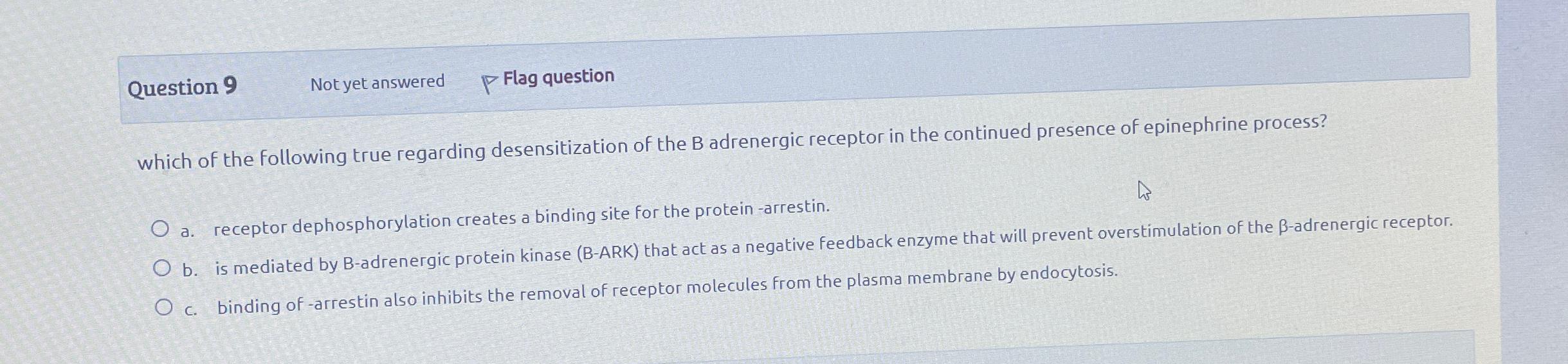 Solved Question 9Not yet answeredFlag questionwhich of the | Chegg.com