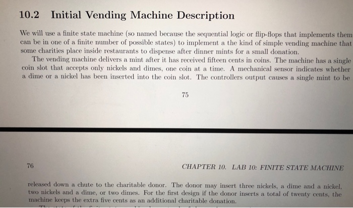 Solved 10.2 Initial Vending Machine Description We will use | Chegg.com