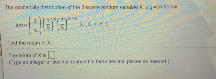 Solved The probability distribution of the discrete random | Chegg.com