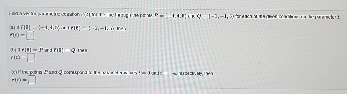 Solved Find a vector parametric equation vec(r)(t) ﻿for the | Chegg.com