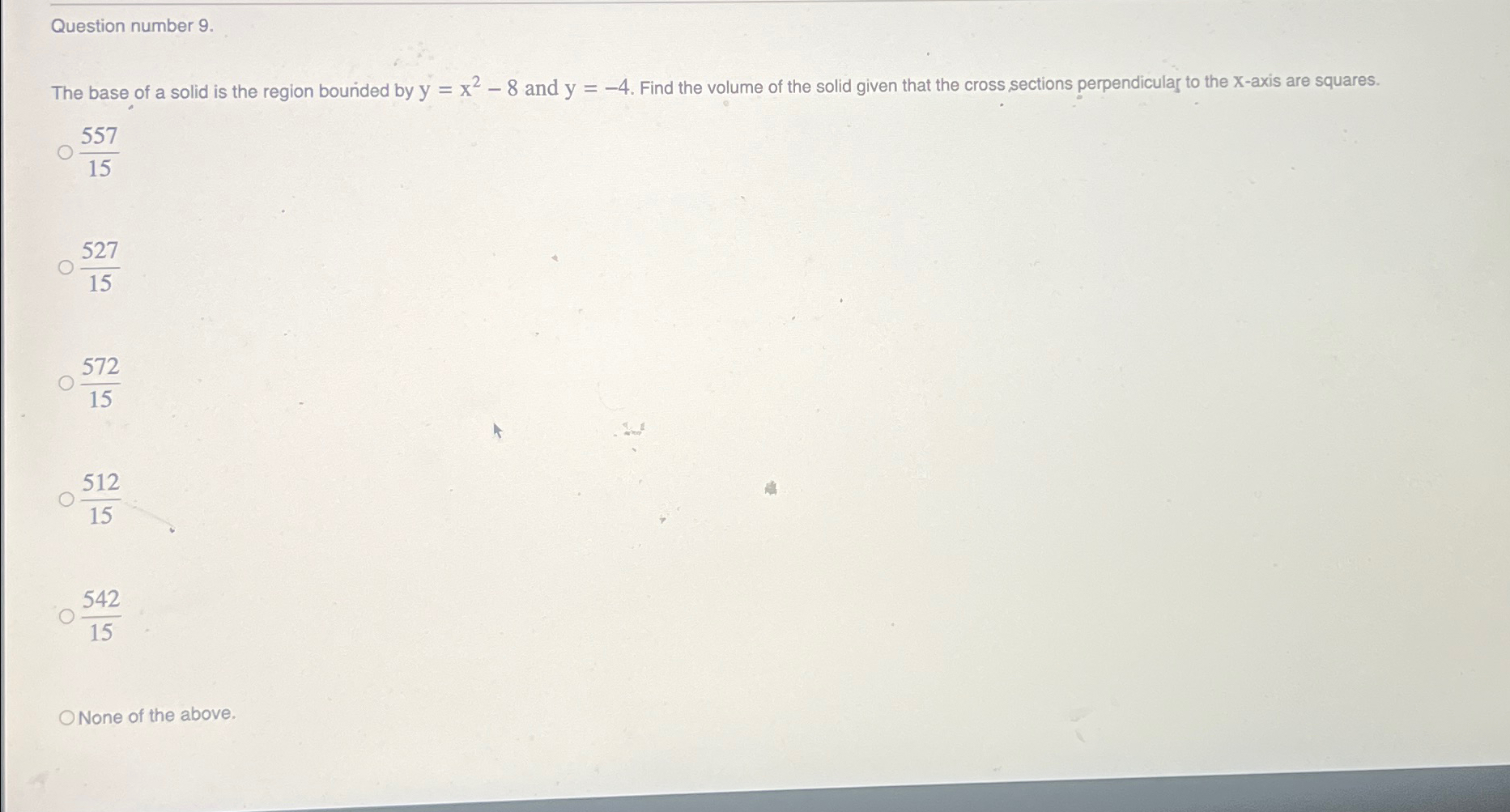 Solved Question number 9.The base of a solid is the region | Chegg.com