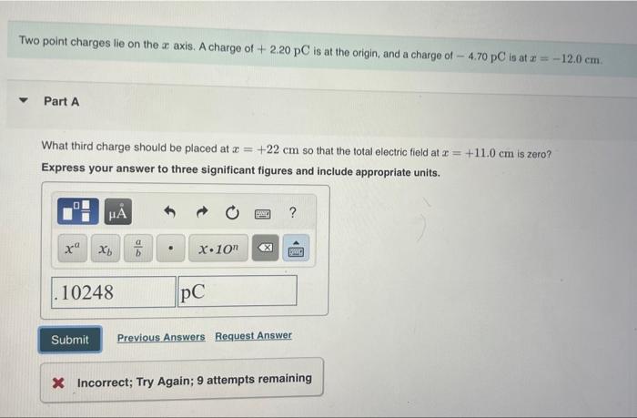 Solved Two point charges lie on the x axis. A charge of | Chegg.com