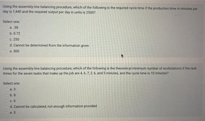 Solved Using the assembly-line balancing procedure, which of | Chegg.com