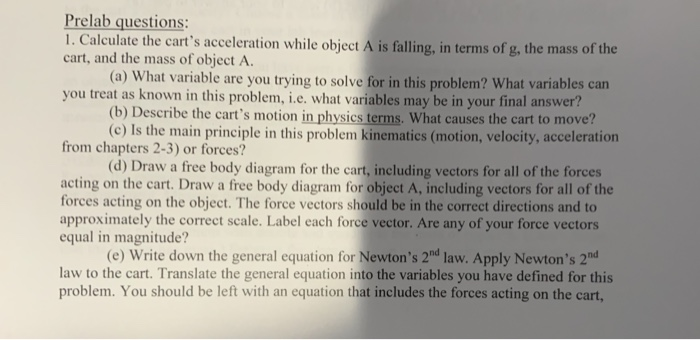 Prelab questions: 1. Calculate the cart's | Chegg.com