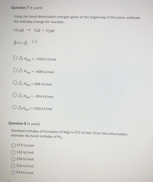 Solved Using the bond dissociation energies given at the | Chegg.com