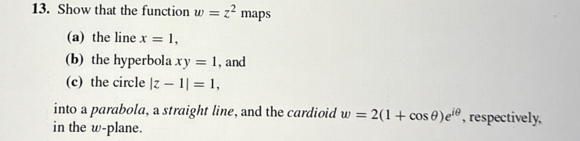 Solved Show that the function w=z2 ﻿maps(a) ﻿the line | Chegg.com