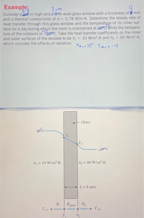 Solved Example; Consider a m-high and λ−m-wide glass window | Chegg.com
