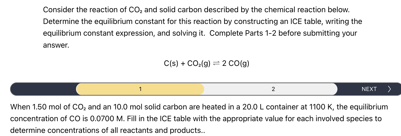 Solved Consider the reaction of CO2 ﻿and solid carbon | Chegg.com