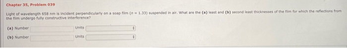 Solved Chapter 35, Problem 039 1.33) suspended in air. What | Chegg.com