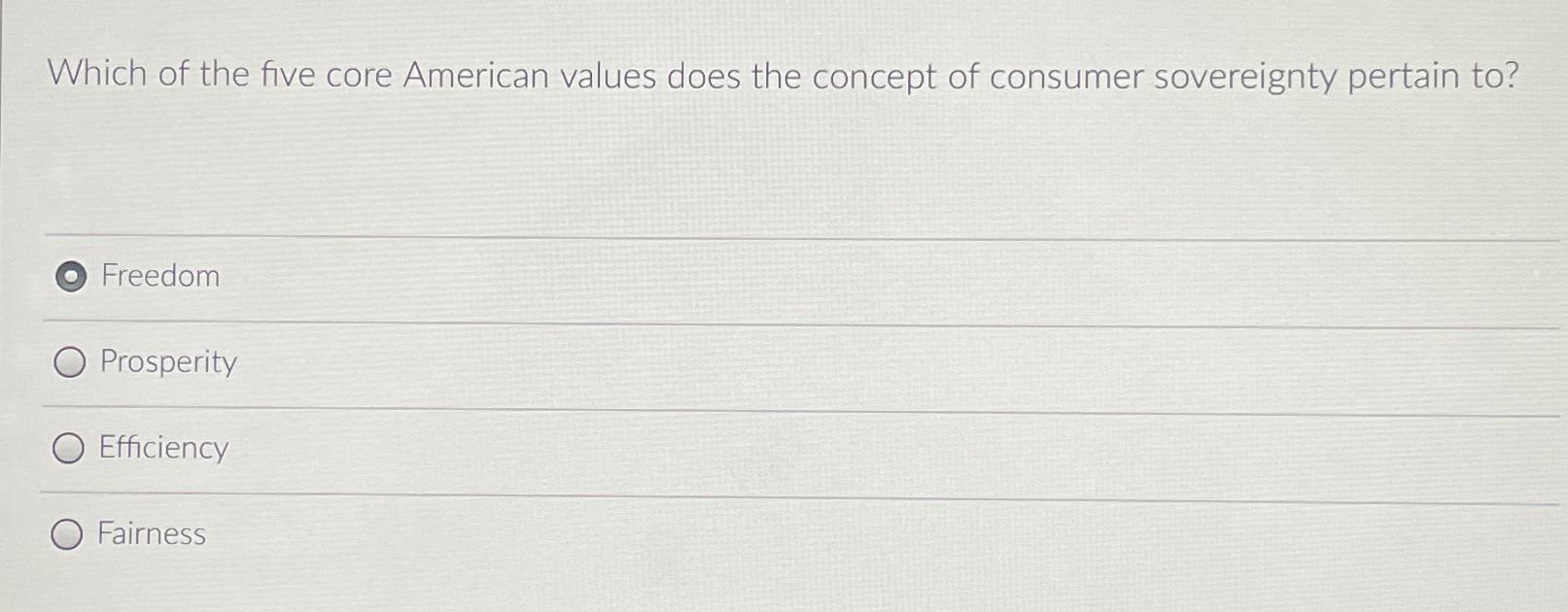 Solved Which of the five core American values does the | Chegg.com