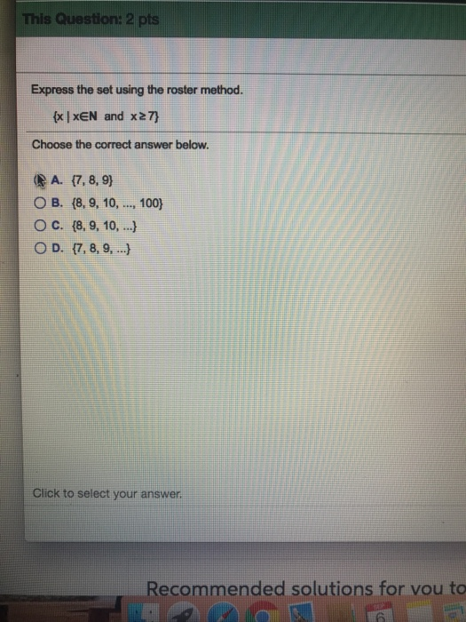 Solved This Question: 2 pts Express the set using the roster | Chegg.com