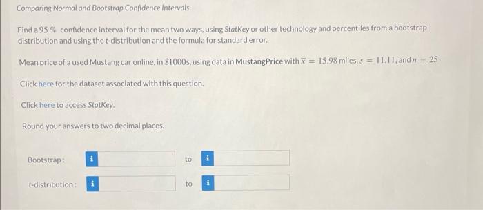 Solved Comparing Normal and Bootstrap Confidence Intervals | Chegg.com