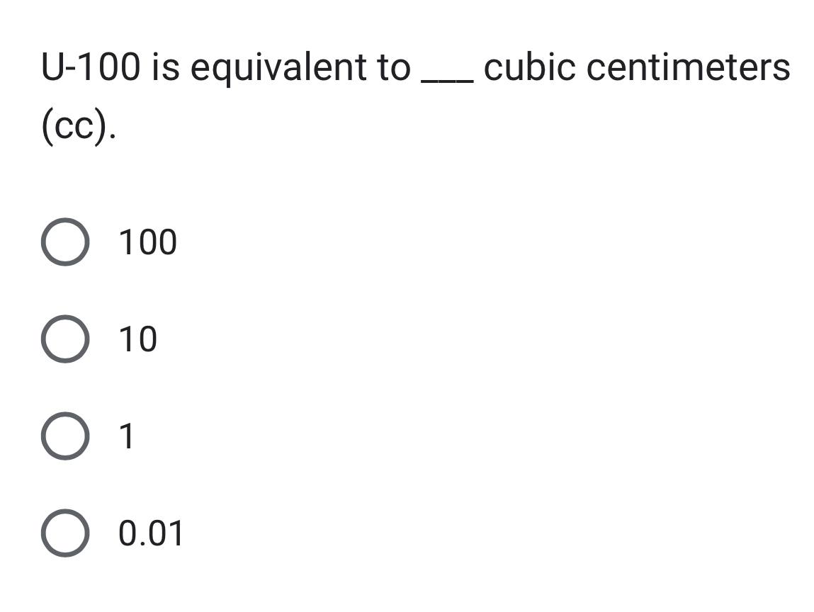 Solved U-100 ﻿is equivalent to q, ﻿cubic centimeters | Chegg.com