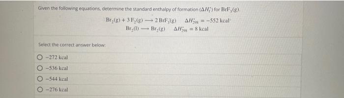 Solved Given the following equations, determine the standard | Chegg.com