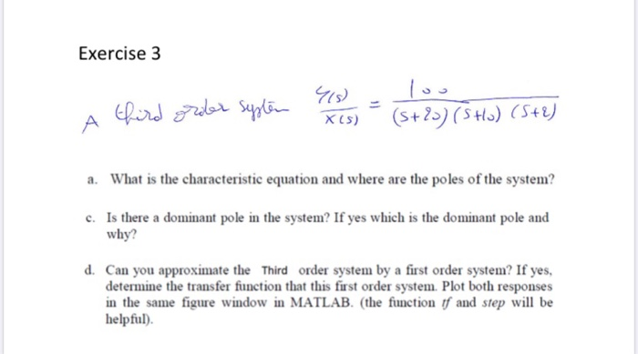 Solved Exercise 3 A third order system s = (3+2) (Stu) (5+2) | Chegg.com