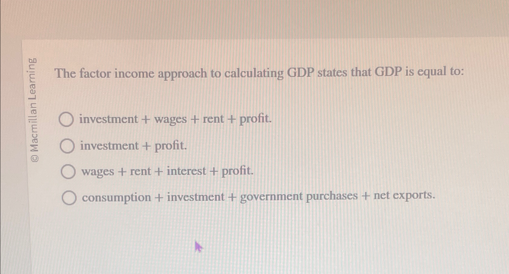 Solved The factor income approach to calculating GDP states | Chegg.com