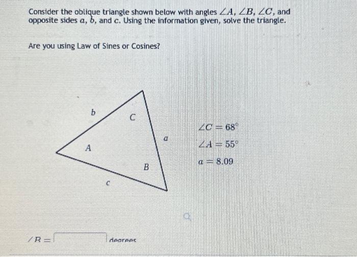 Solved Consider the oblique triangle shown below with angles | Chegg.com