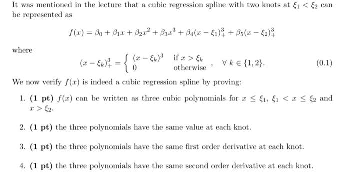 Solved It was mentioned in the lecture that a cubic | Chegg.com