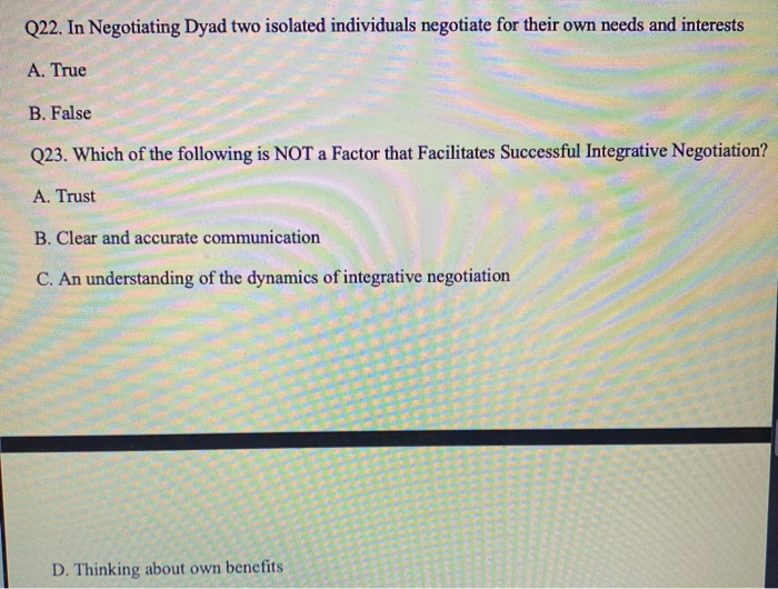 Solved Q22. In Negotiating Dyad two isolated individuals | Chegg.com