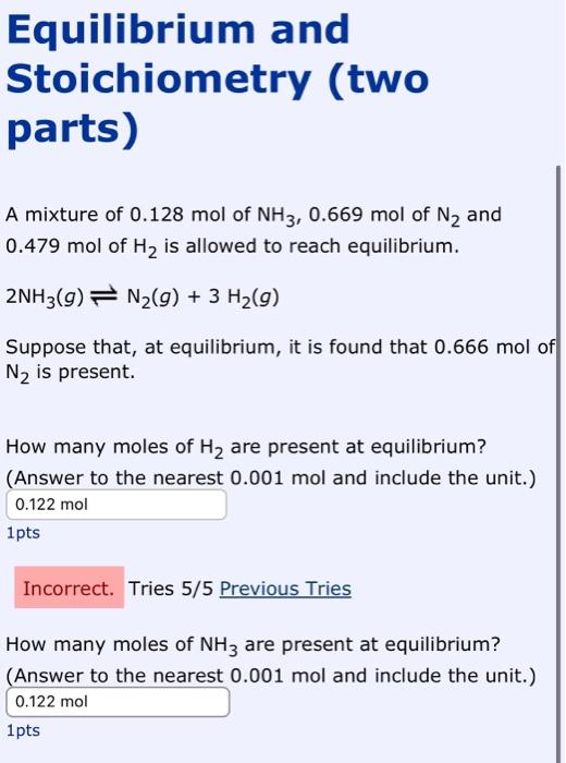 Solved Equilibrium and Stoichiometry (two parts) A mixture | Chegg.com
