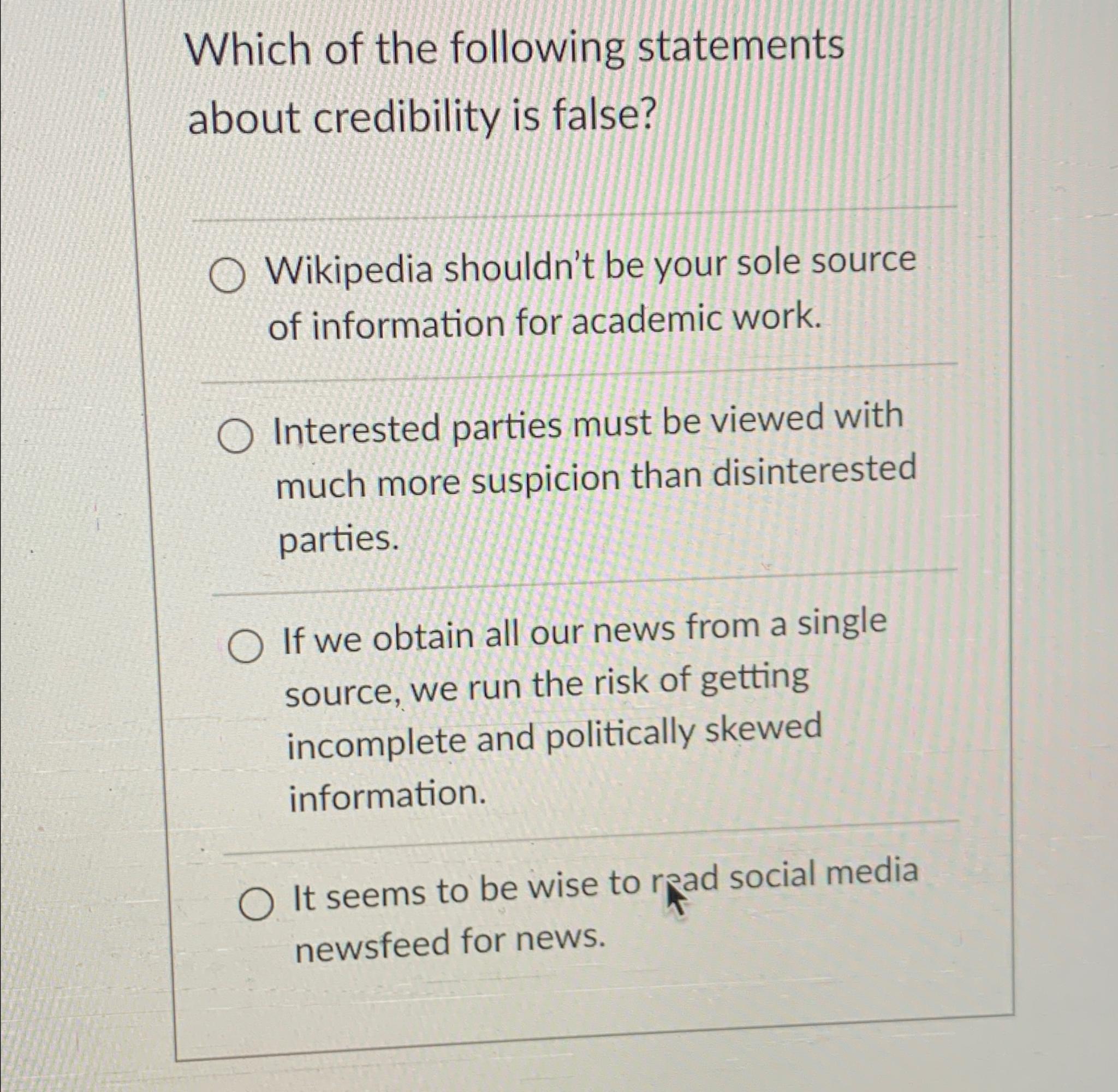 Solved Which of the following statements about credibility | Chegg.com