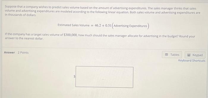 Solved Suppose that a company wishes to predict sales volume | Chegg.com