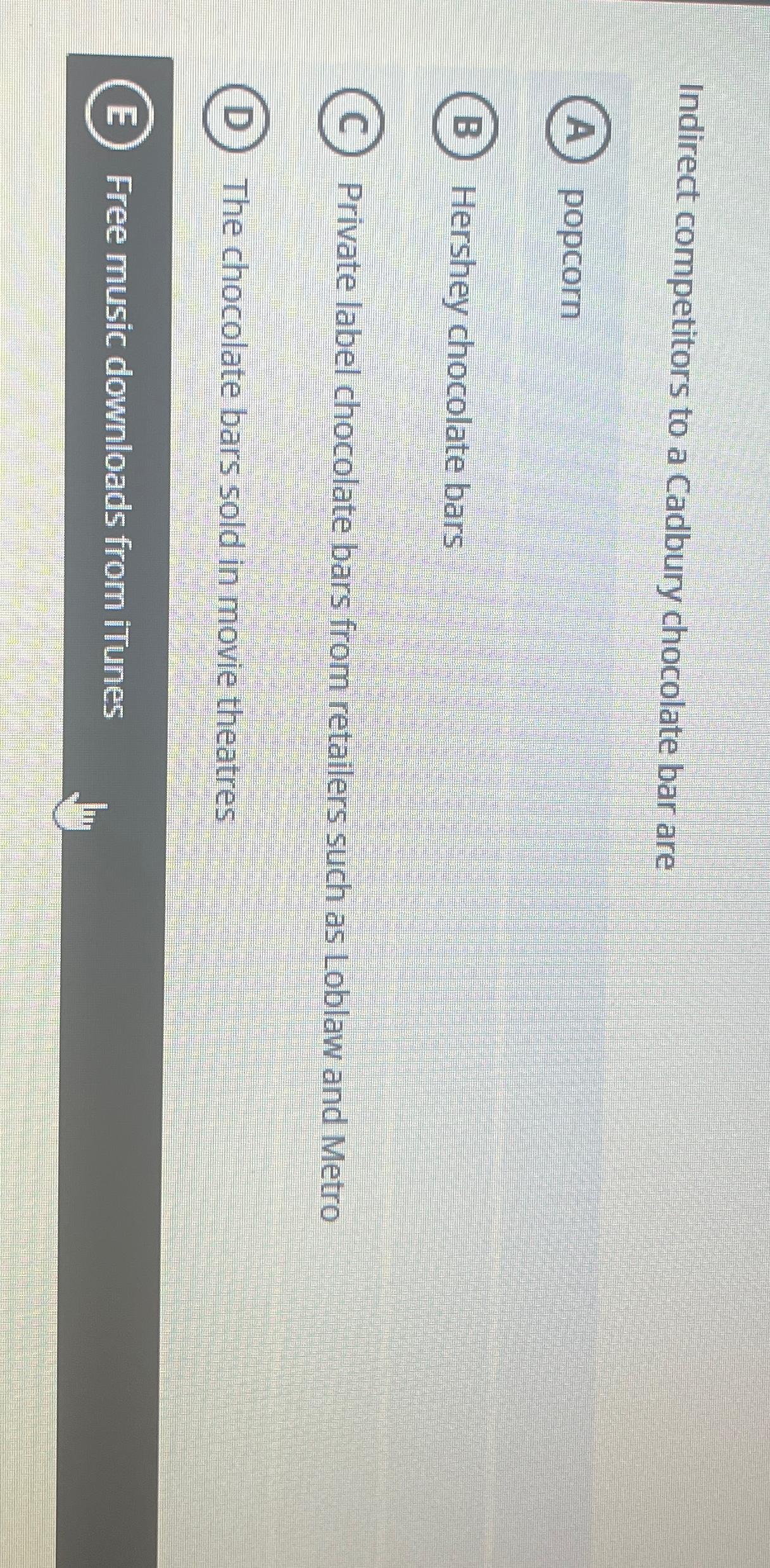 Solved Indirect competitors to a Cadbury chocolate bar | Chegg.com