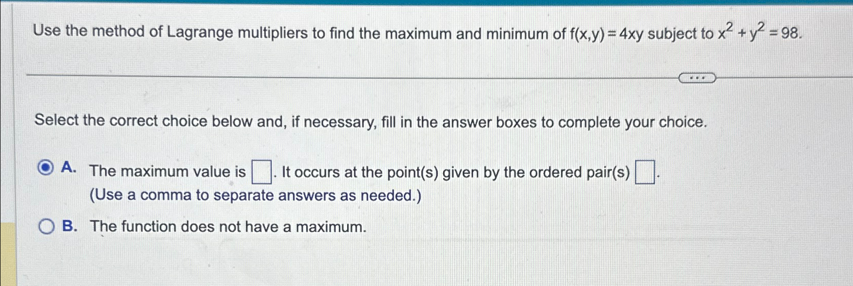 Solved Use the method of Lagrange multipliers to find the | Chegg.com