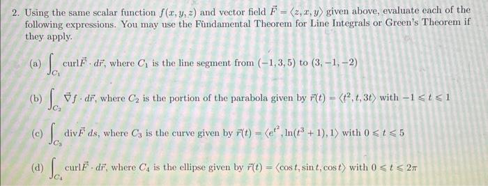Solved 2. Using the same scalar function f(x,y,z) and vector | Chegg.com