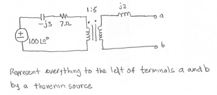 Solved Represent everything to the left of terminals a and b | Chegg.com
